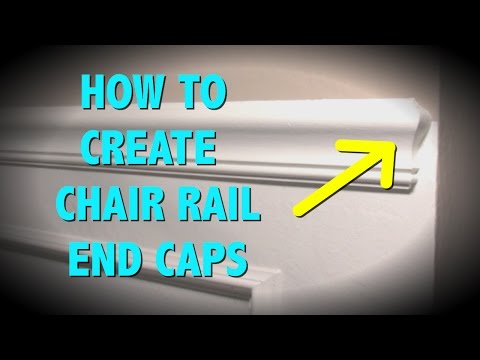 HOW TO MAKE END CAPS FOR A CHAIR RAIL