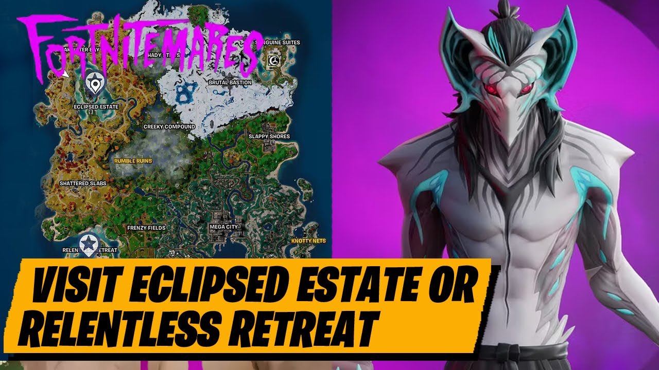 How to Easily Visit Eclipsed Estate or Relentless Retreat in Fortnite ...