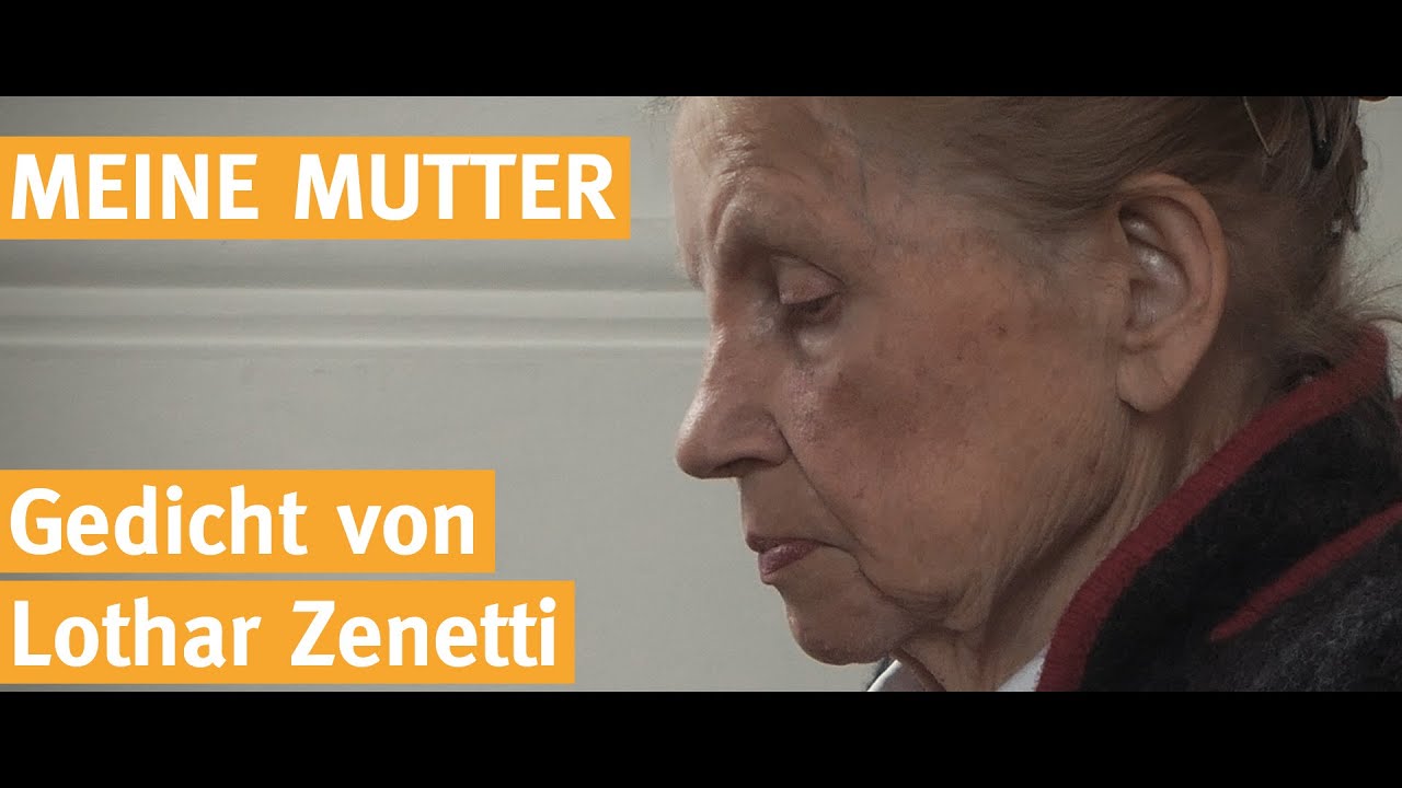 MEINE MUTTER I Gedichtsverfilmung I Text: Lothar Zenetti I Produktion ...