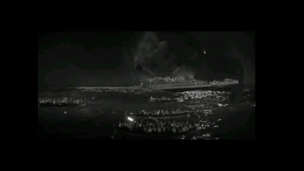 A Night To Remember (1958) Corrected Sinking Scenes - YouTube