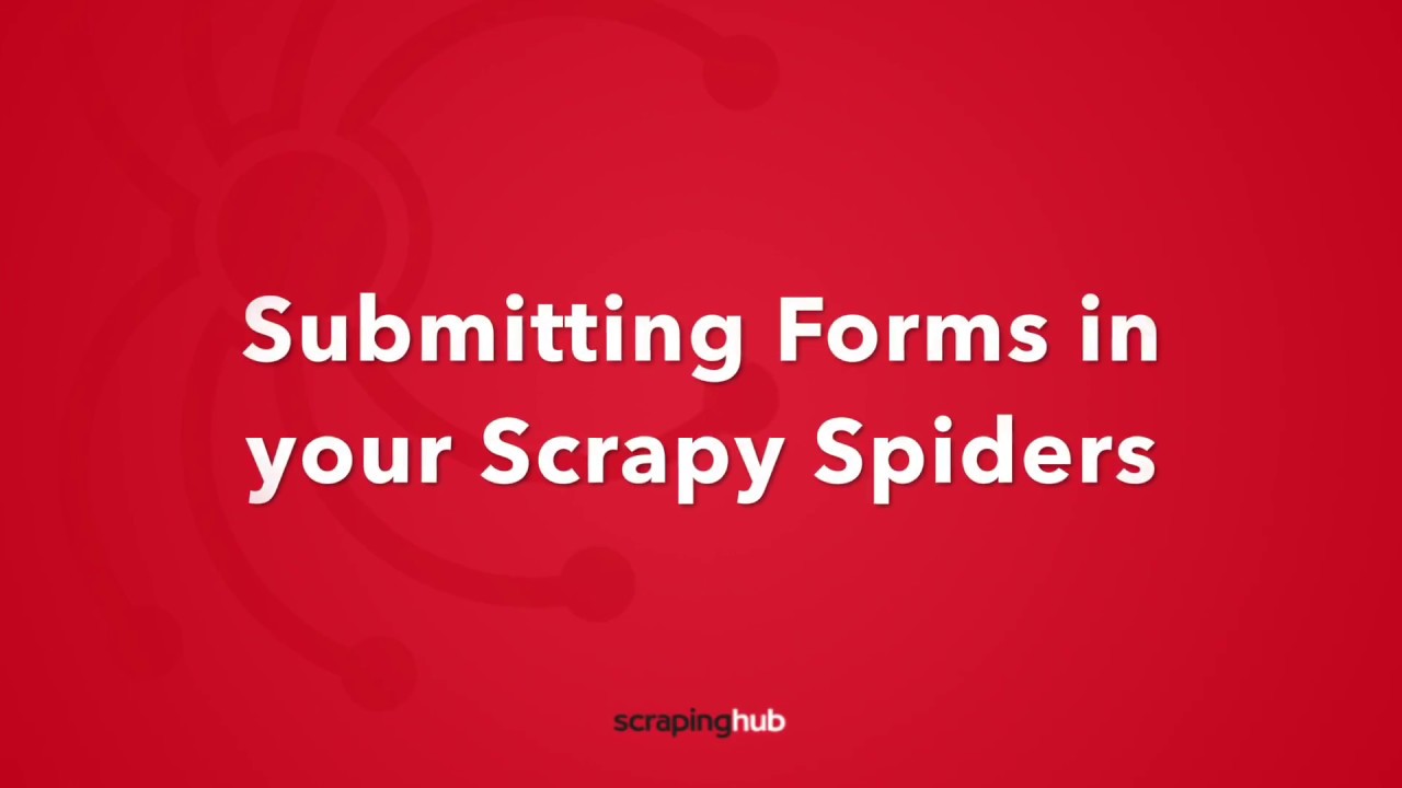 Submitting Forms In Your Scrapy Spiders Youtube
