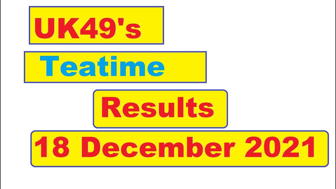 UK49's Teatime Result 18 December 2021 Winning Numbers - YouTube