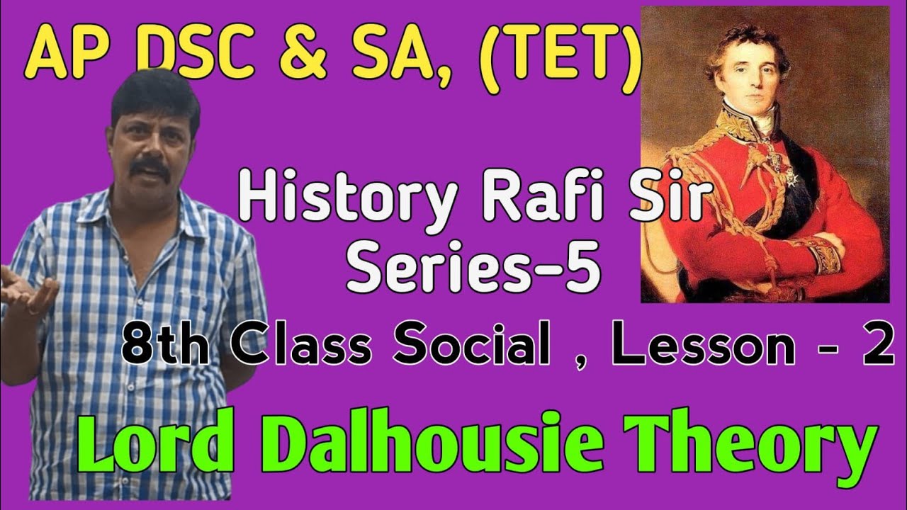 Ap DSC : History rafi sir series : 5 (8th class social testbook) : lord ...