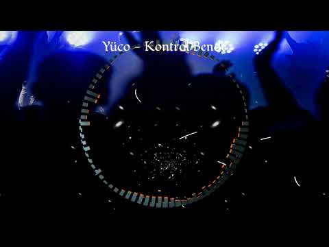 YÜCO - Kontrol Bende (Official Audio) | Türkçe & Spanish Reggaeton / Latin Urban 2026