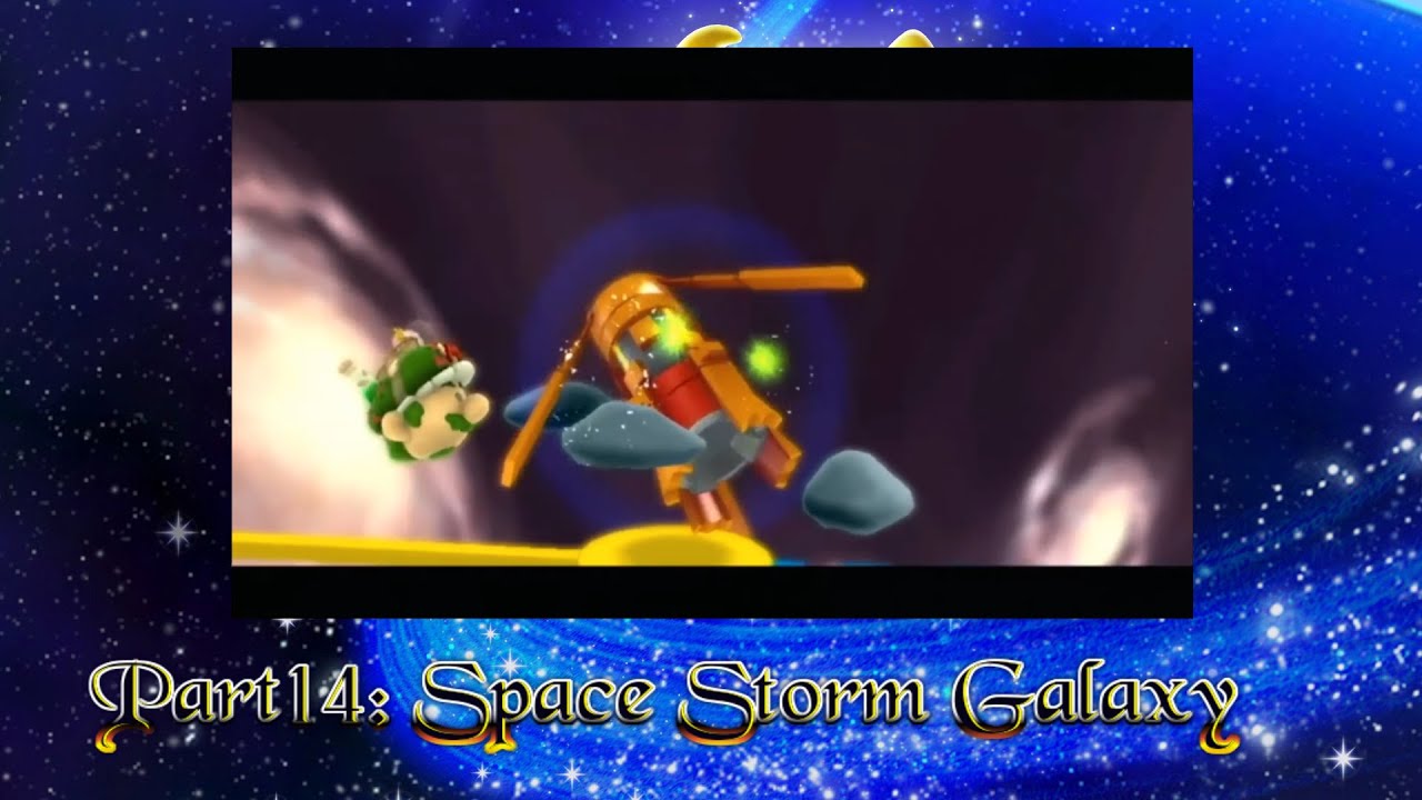 Super Mario Galaxy 2: Space Storm Galaxy | Part14 - YouTube