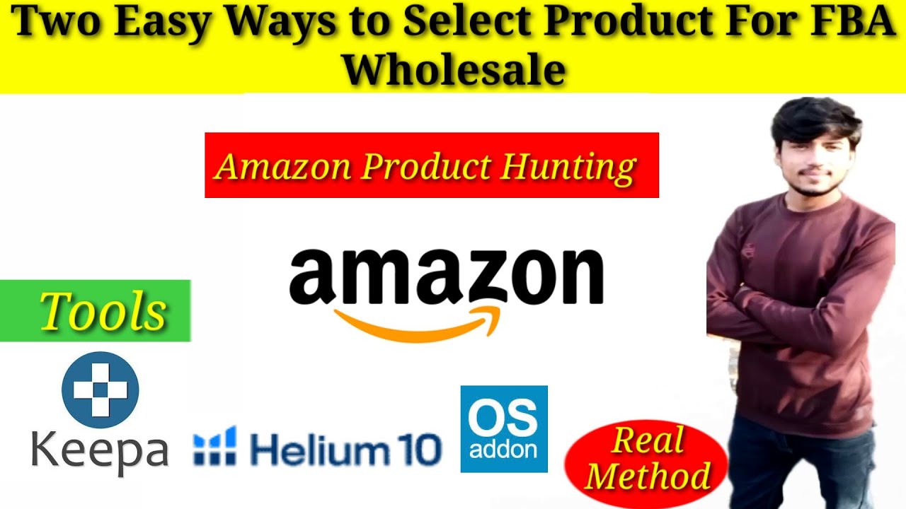 How To Select Product For Amazon FBA Wholesale Easy Ways To Hunt A how-to-select-product-for-amazon-fba-wholesale-easy-ways-to-hunt-a