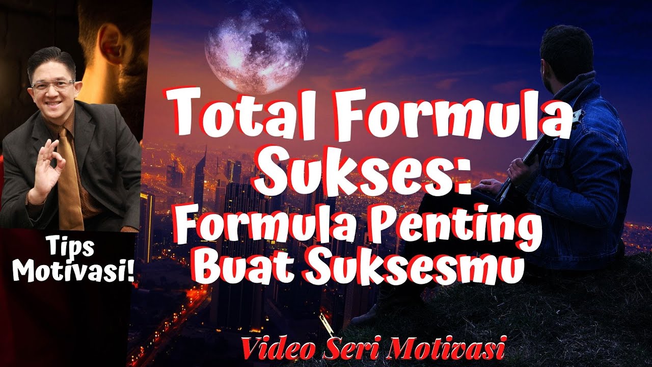 Formula Rahasia Yg Bisa Bikin Kamu Makin Sukses: TOTAL FORMULA FOR ...