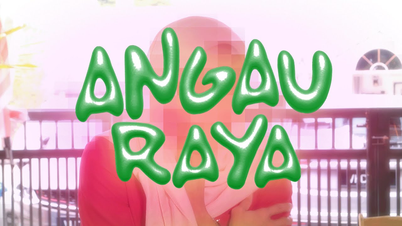Fahimi - Angau Raya (Official Music Video) - YouTube