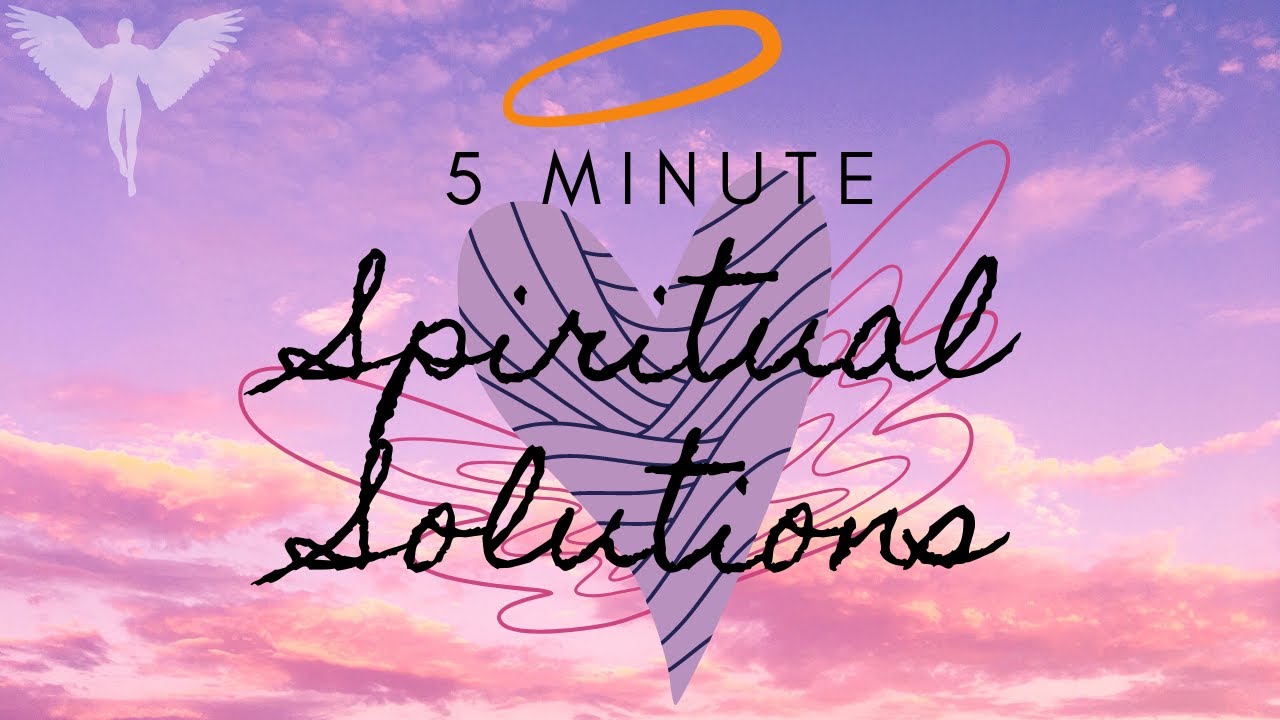 Why do Angels help Humans? 5 Minute Spiritual Solutions - YouTube