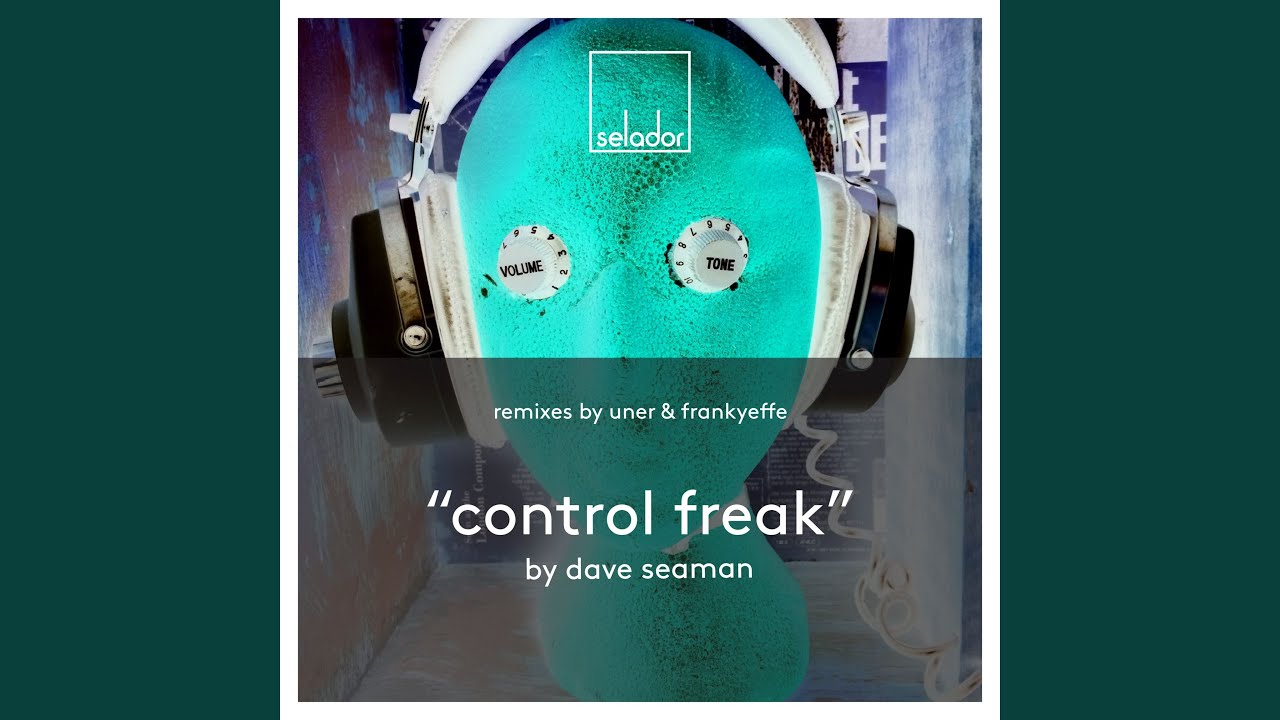 Control Freak (Frankyeffe Remix) - YouTube