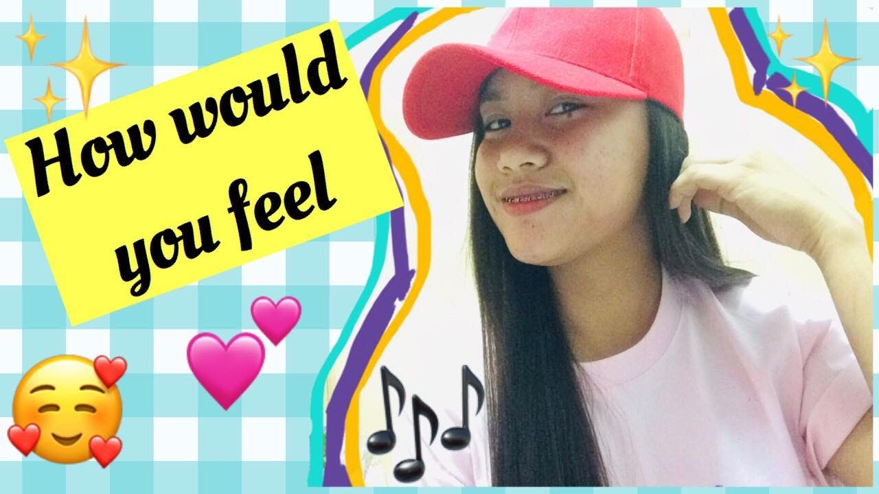 How Would You Feel (Cover) - YouTube