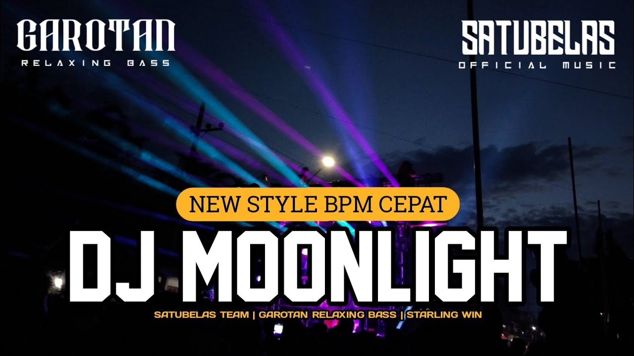 DJ MOONLIGHT • SATUBELAS MUSIC - YouTube