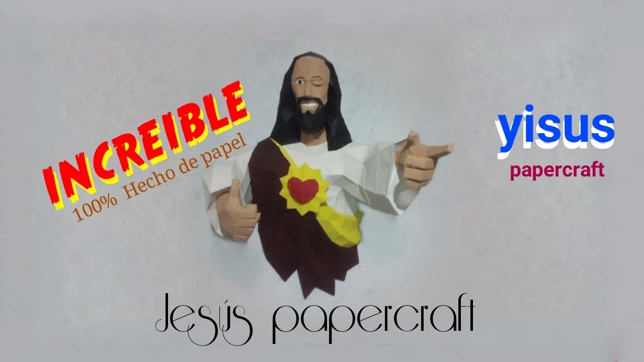Jesús Cristo papercraft , yisus papercraft - YouTube