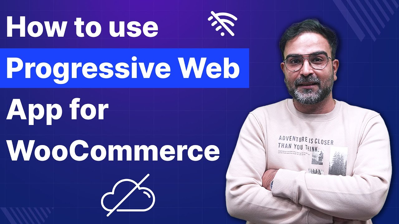 How to use Progressive Web App for WooCommerce | eCommerce Mobile PWA ...