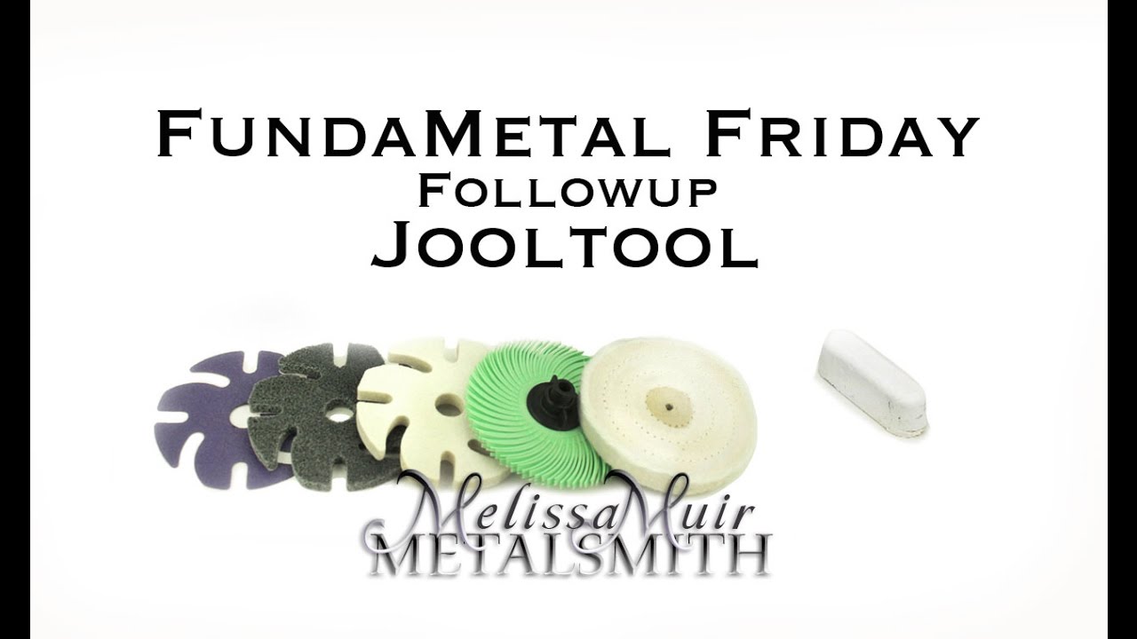 Fundametal Friday - JoolTool and Metal Polishing - YouTube