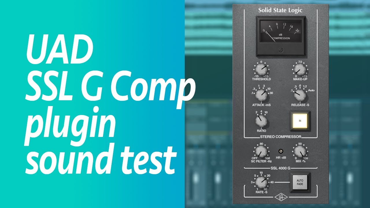 UAD SSL 4000 G Bus Compressor plugin sound test - YouTube
