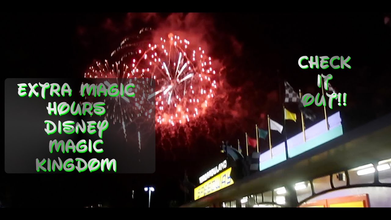 1 25 2017 PART 7 EXTRA MAGIC HOURS MAGIC KINGDOM - YouTube