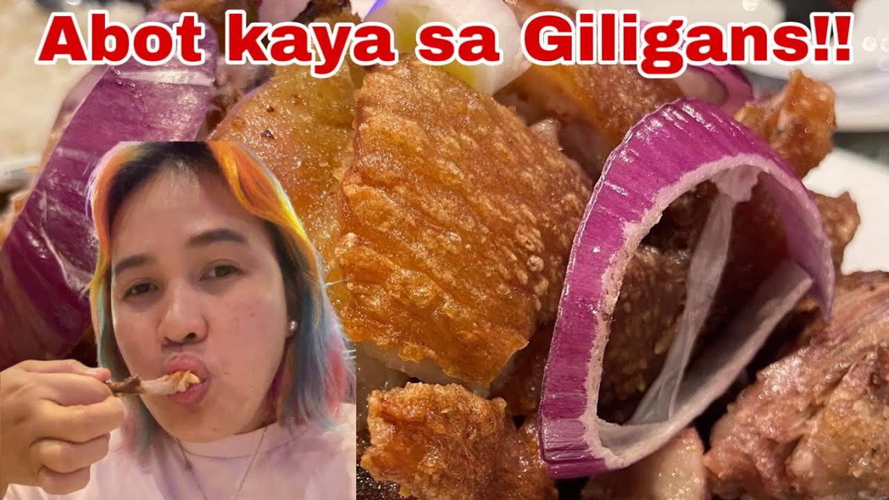 GANITO PALA SA GILIGANS MOA!! #food #mukbang #youtube #filipinofood #recommended #giligans #fyp ...