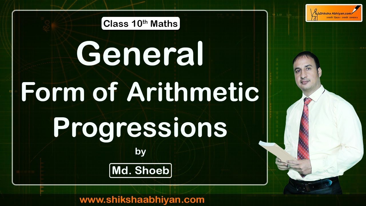 CBSE Class 10 Maths- General form of Arithmetic Progressions - YouTube