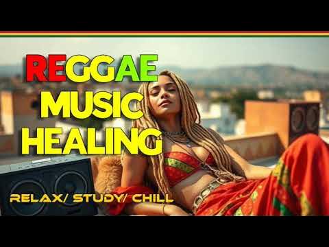 Reggae Music Healing | Relaxing Reggae/ Relax/ Study/ Chill/ Instrumentals/ Reggae Music No ...