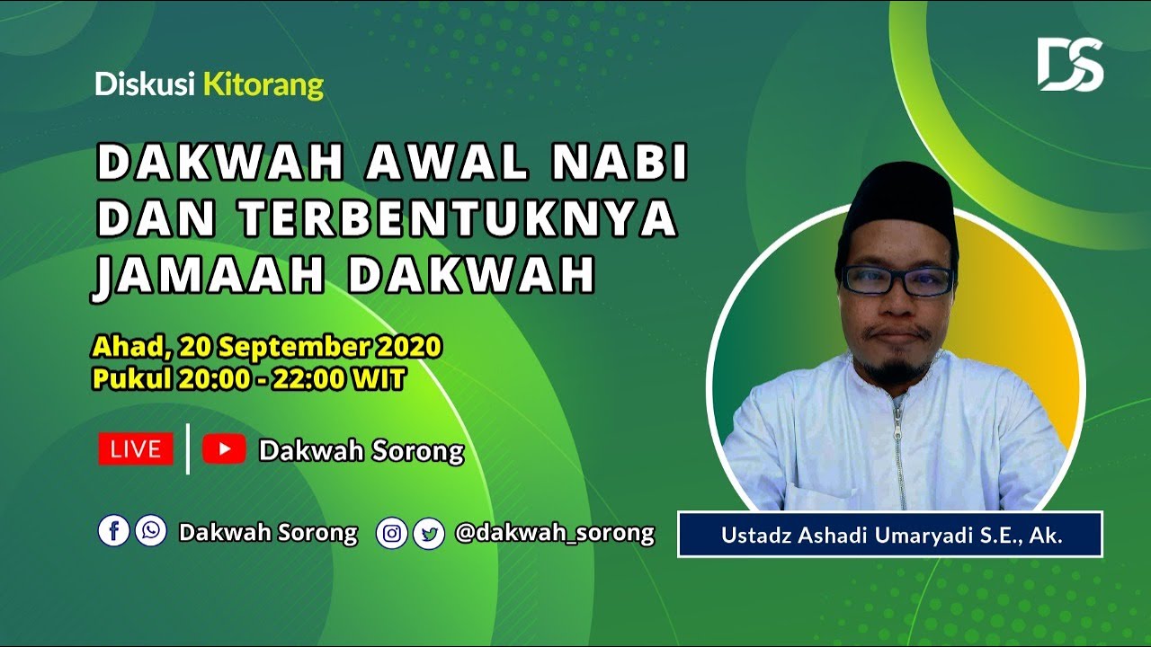DAKWAH AWAL NABI & TERBENTUKNYA JAMA'AH DAKWAH (Bersama Ust. Ashadi ...