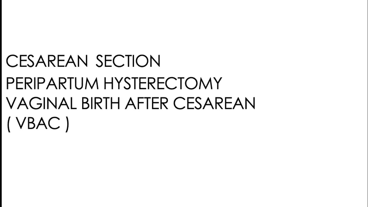 Cesarian Delivery and Peripartum Hysterectomy - Dr. D. Estuart - YouTube