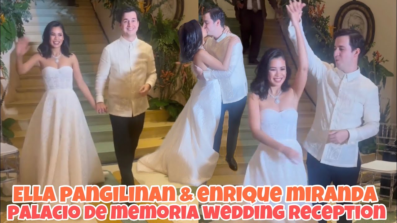 ELLA PANGILINAN AND ENRIQUE MIRANDA WEDDING RECEPTION SA PALACIO DE ...