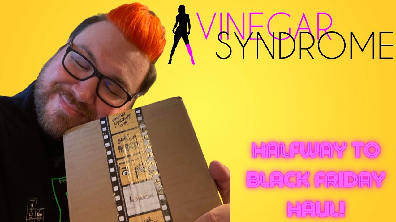 VINEGAR SYNDROME HALFWAY TO BLACK FRIDAY HAUL!! Monster unboxing! - YouTube