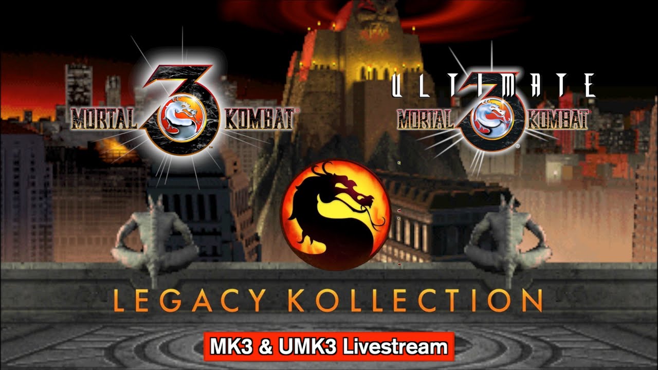Mortal Kombat Legacy Kollection: MK3 & UMK3 Livestream (Part 1) - YouTube