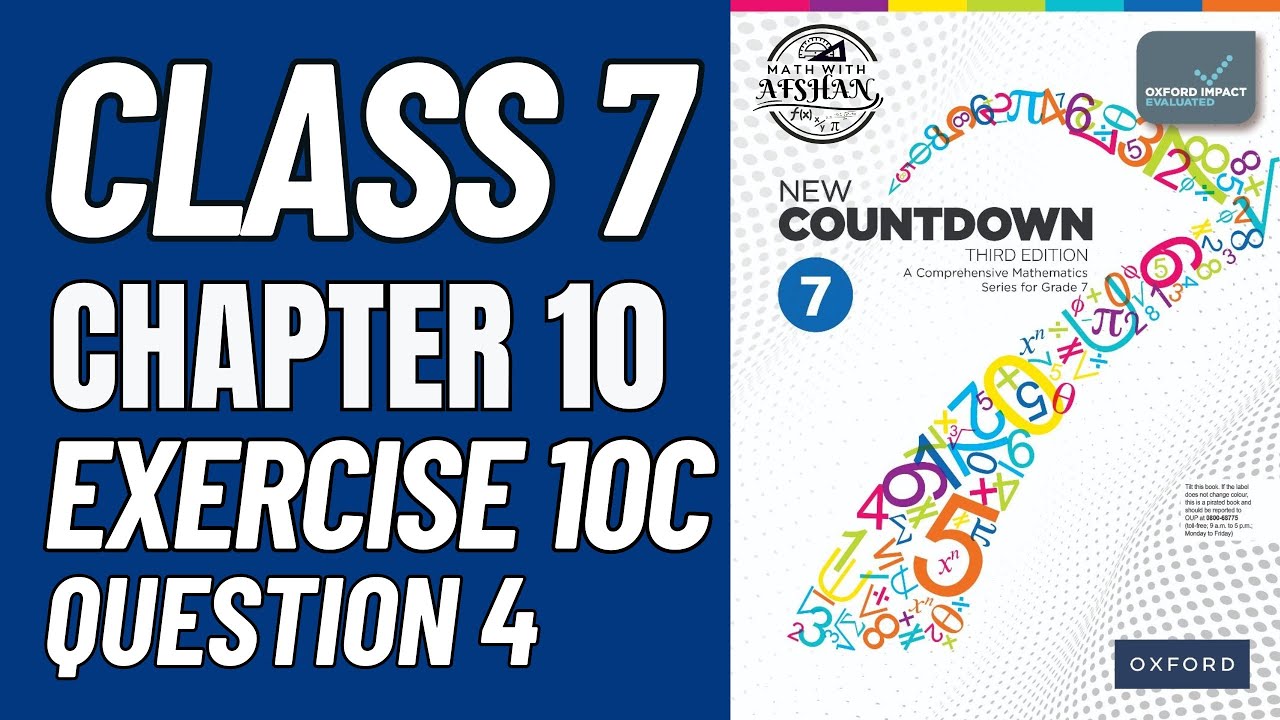 Class 7 Math Exercise 10C Question 4| oxford new countdown book 7 third ...