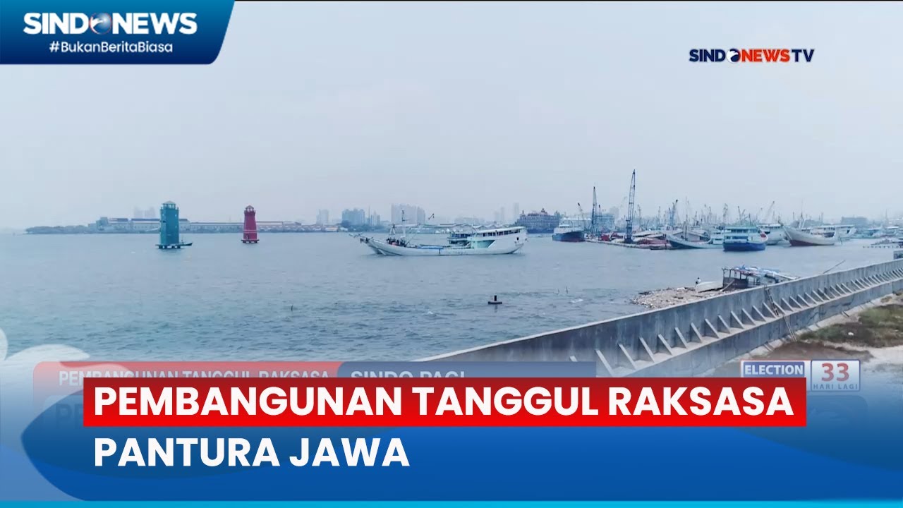 Pembangunan Tanggul Raksasa Pantura Jawa Telan Biaya Hingga Rp164 ...