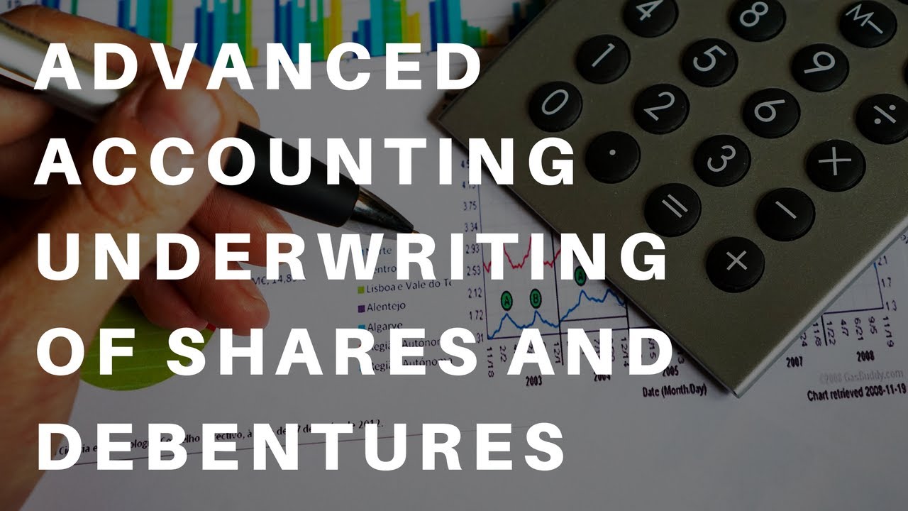 Advanced Accounting | Underwriting of Shares and Debentures by CMA NB ...