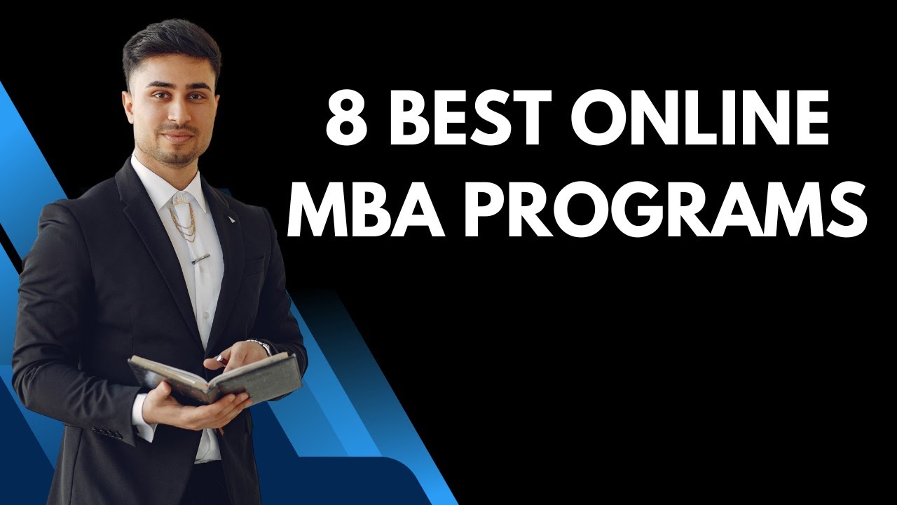 8 Best Online MBA Programs in 2025 - YouTube