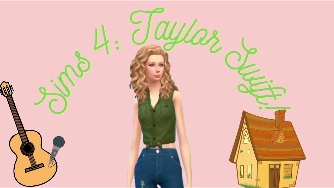 I Played the Taylor Swift Legacy Challenge in the Sims 4! | Tink - YouTube