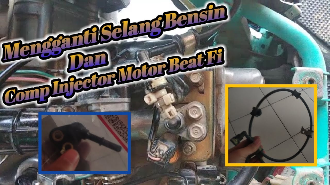 Cara Mengganti Selang Bensin & Comp Injector Motor Beat Fi - YouTube
