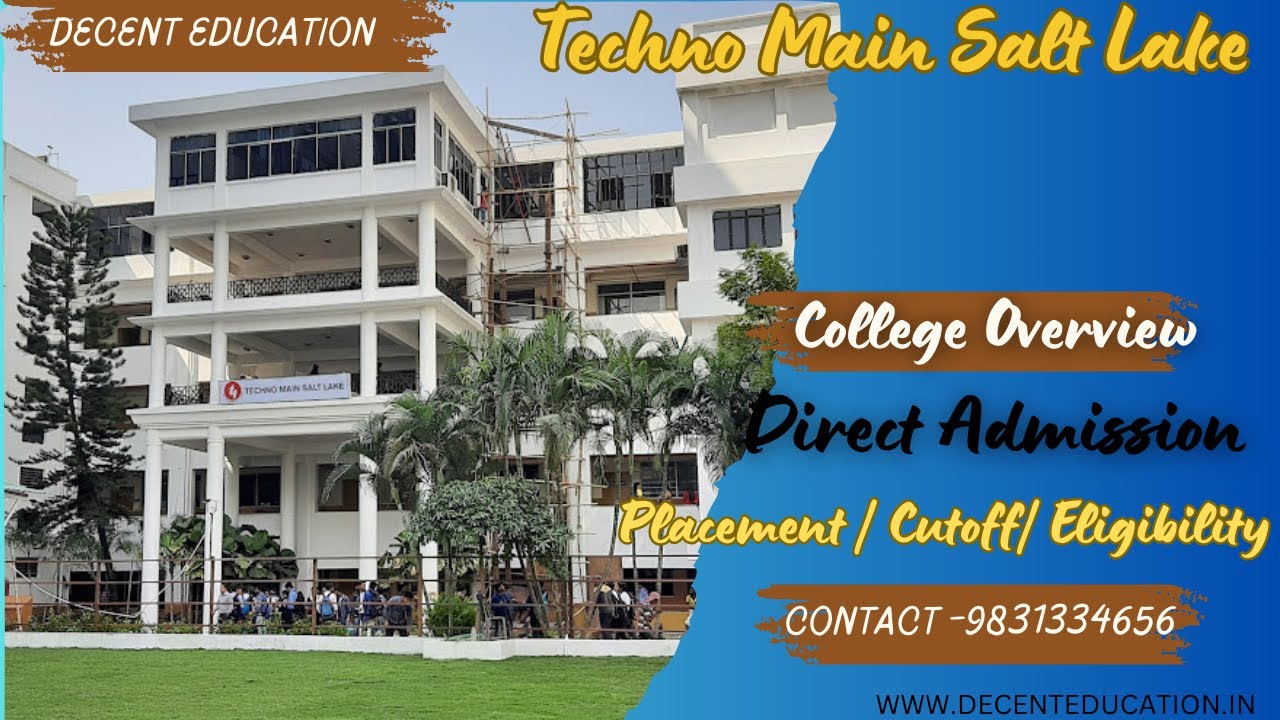 Techno Main Salt Lake | College Overview | Direct Admission Contact ...