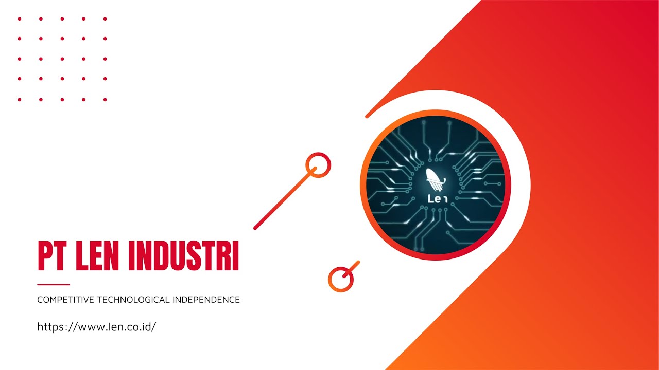 Profile Perusahaan PT Len Industri - YouTube