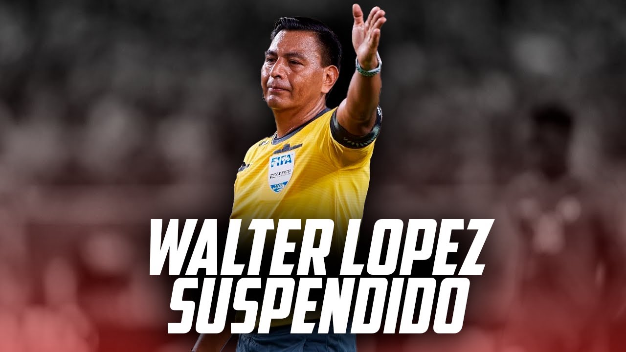 WALTER LOPEZ SUSPENDIDO DEL FUTBOL GUATEMALTECO POR ESTE MOTIVO ...