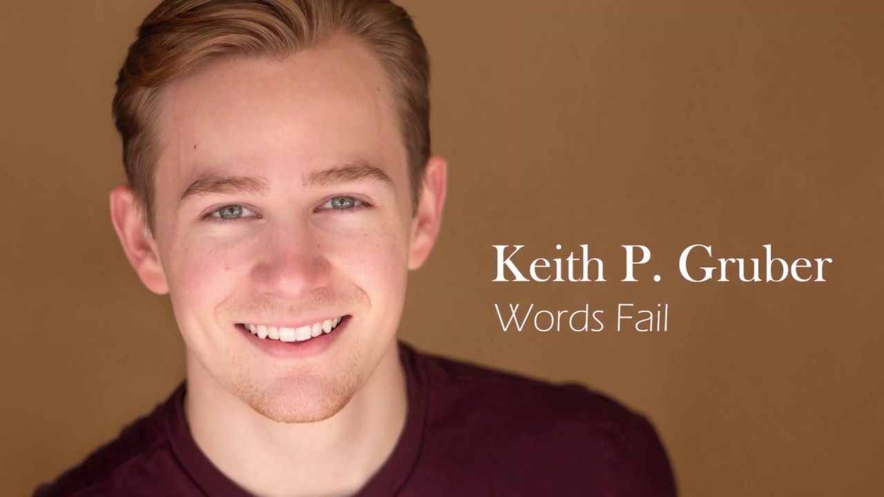 Keith Gruber - "Words Fail" - YouTube