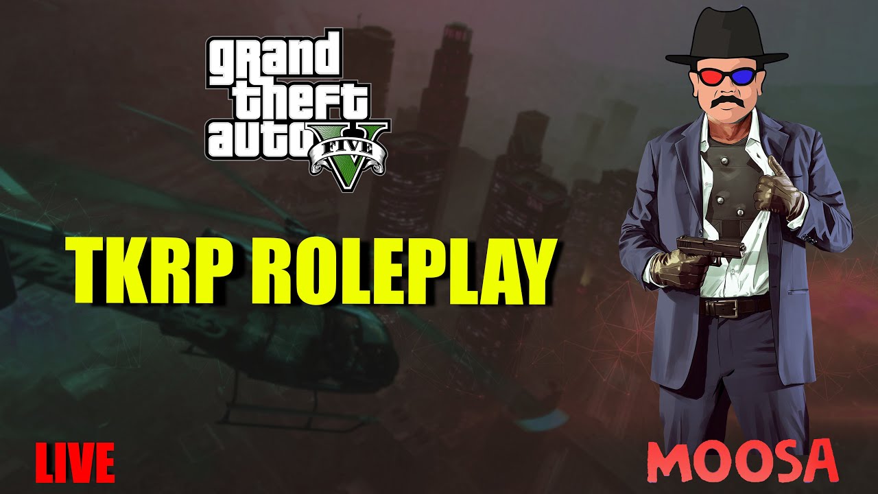 GTA 5 LIVE | TKRP ROLEPLAY | MALAYALAM - YouTube