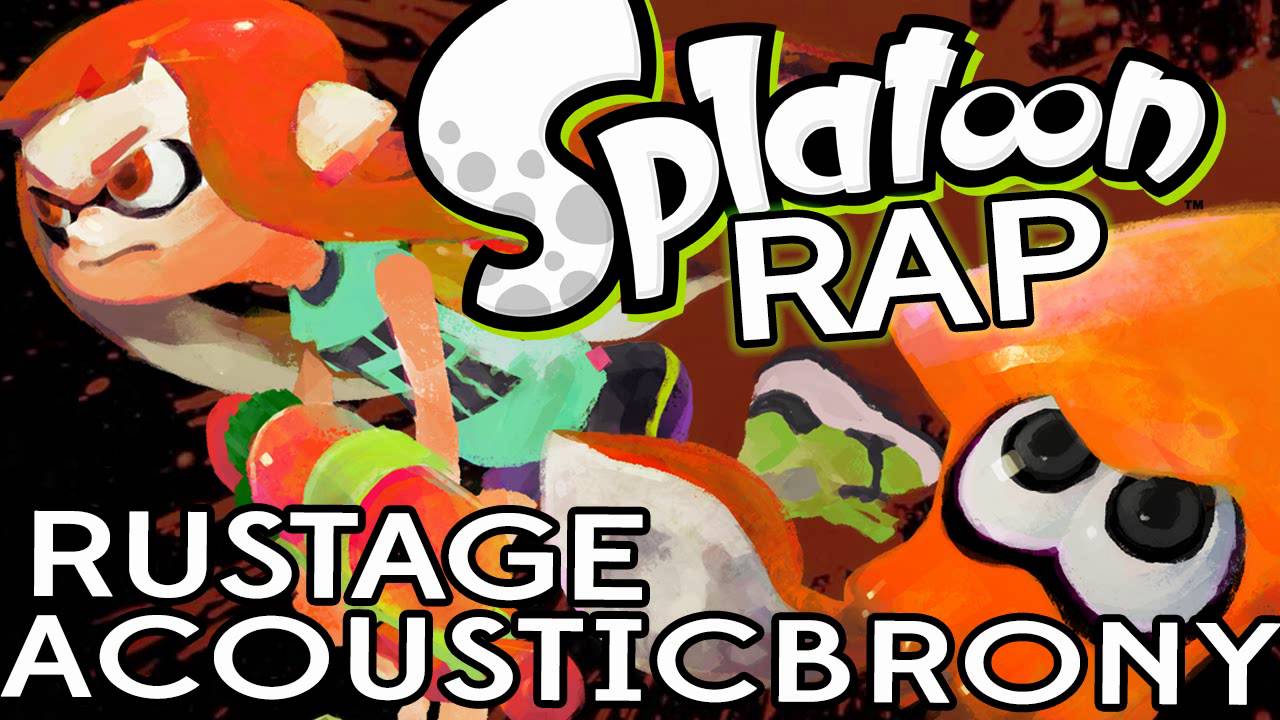 RUSTAGE & RE:MAKE - SPLATOON RAP - YouTube