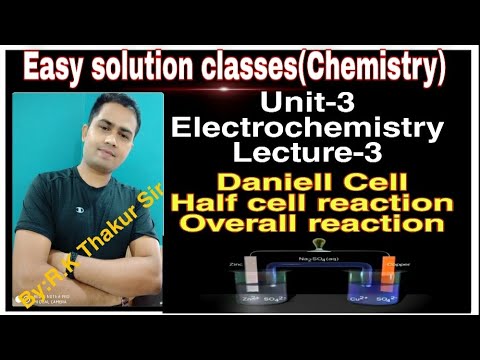 class 12th//L-3//Electrochemistry Daniell cell, half cell reaction and ...