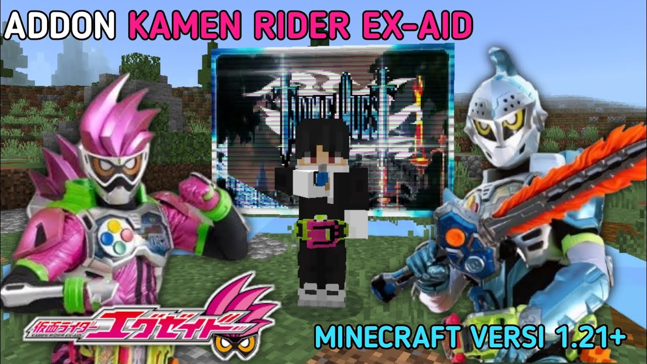 Addon Kamen Rider Ex-Aid | UBDATE | Minecraft Pe | - YouTube