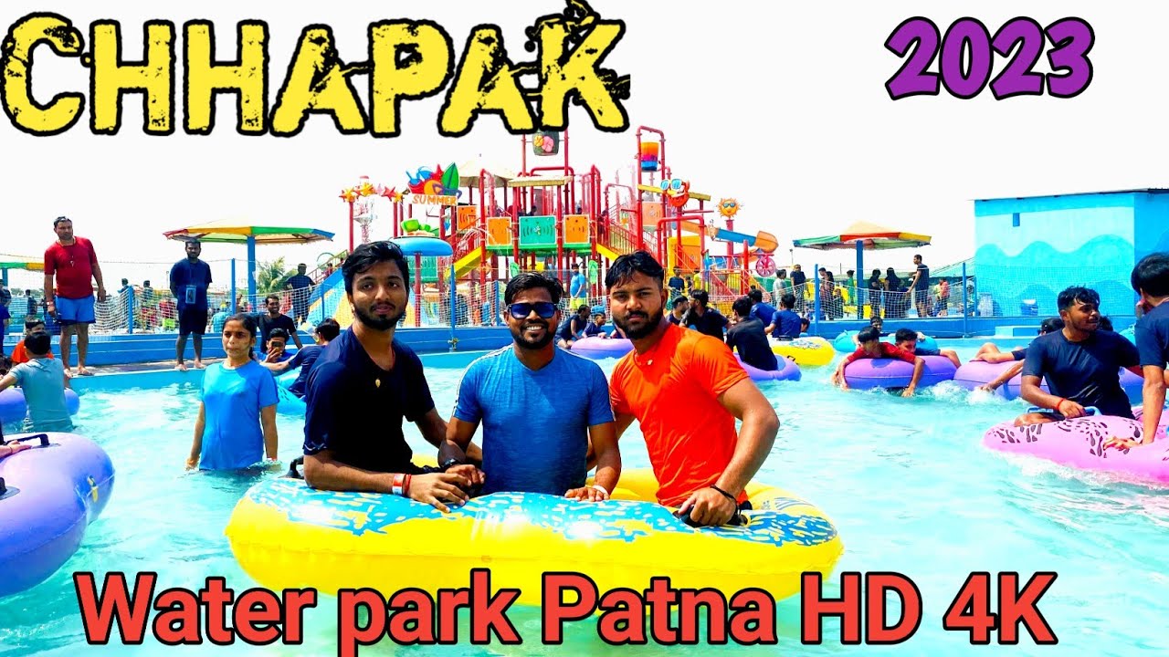 New Update 2023 Chhapak Waterpark Patna | बिहार or पटना का सबसे बड़ा ...