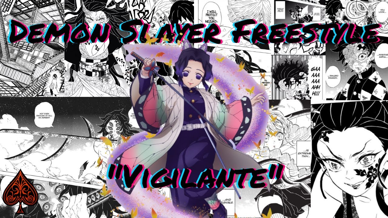 Demon Slayer Freestyle|| "Vigilante" ||SHXDOW ACE (Demon Slayer ...
