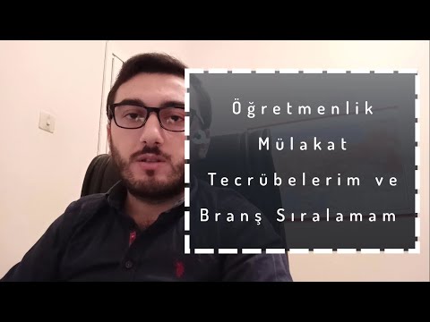 25.Öğretmenlik Mülakat Tecrübem ve Mülakat Sıralamam