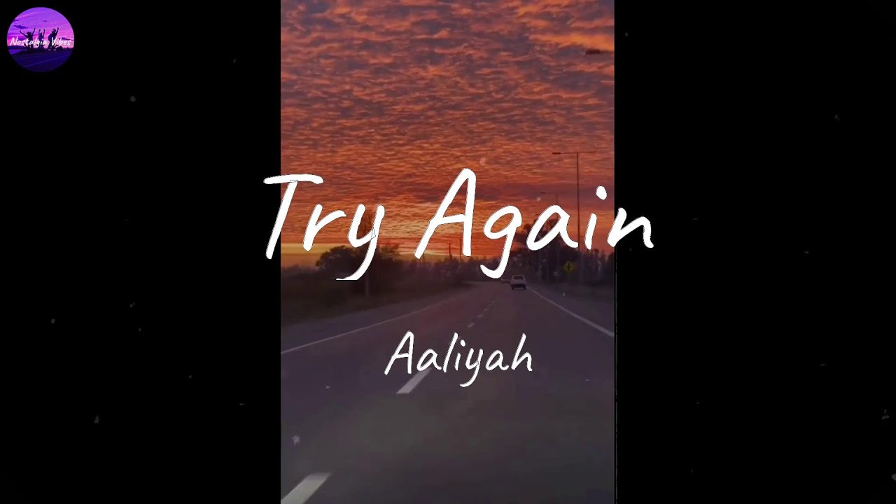 Aaliyah - Try Again (Lyric Video) - YouTube