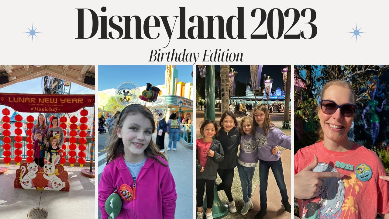 Birthday trip to Disneyland - February 2023 (Highlights Video)! - YouTube