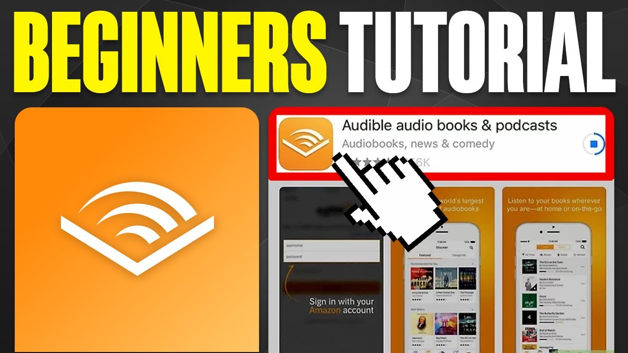 How To Use Audible For Beginners | Audible Tutorial 2025 - YouTube