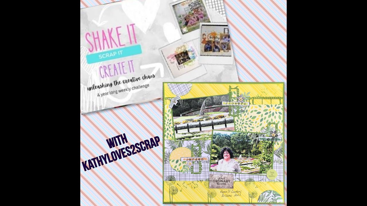 Leave Ordinary Behind - Shake it, Scrap it, Create it - Week 29 - YouTube